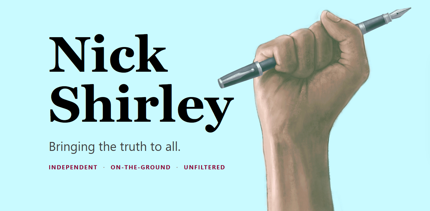 Nick Shirley | Independent Journalist